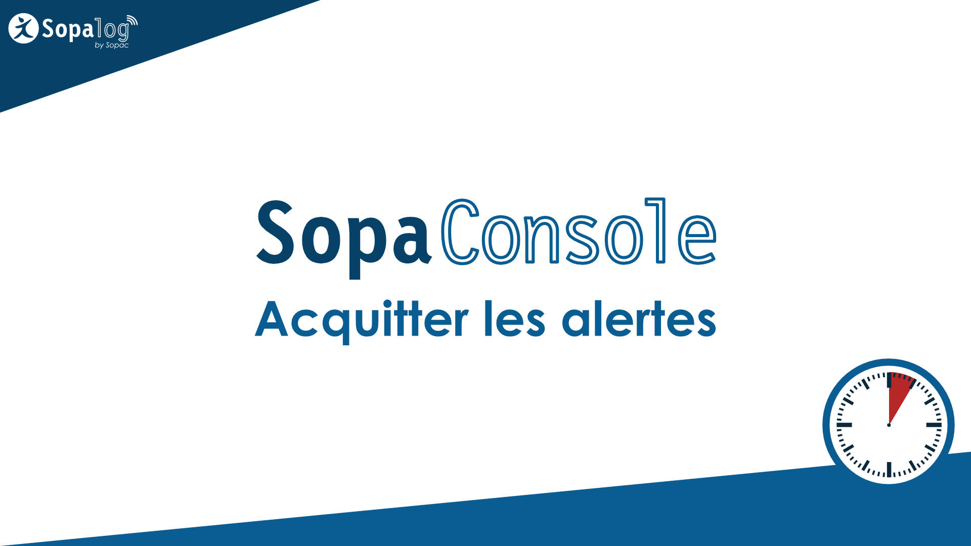 Acquitter les alertes - SOPALOG - Aide